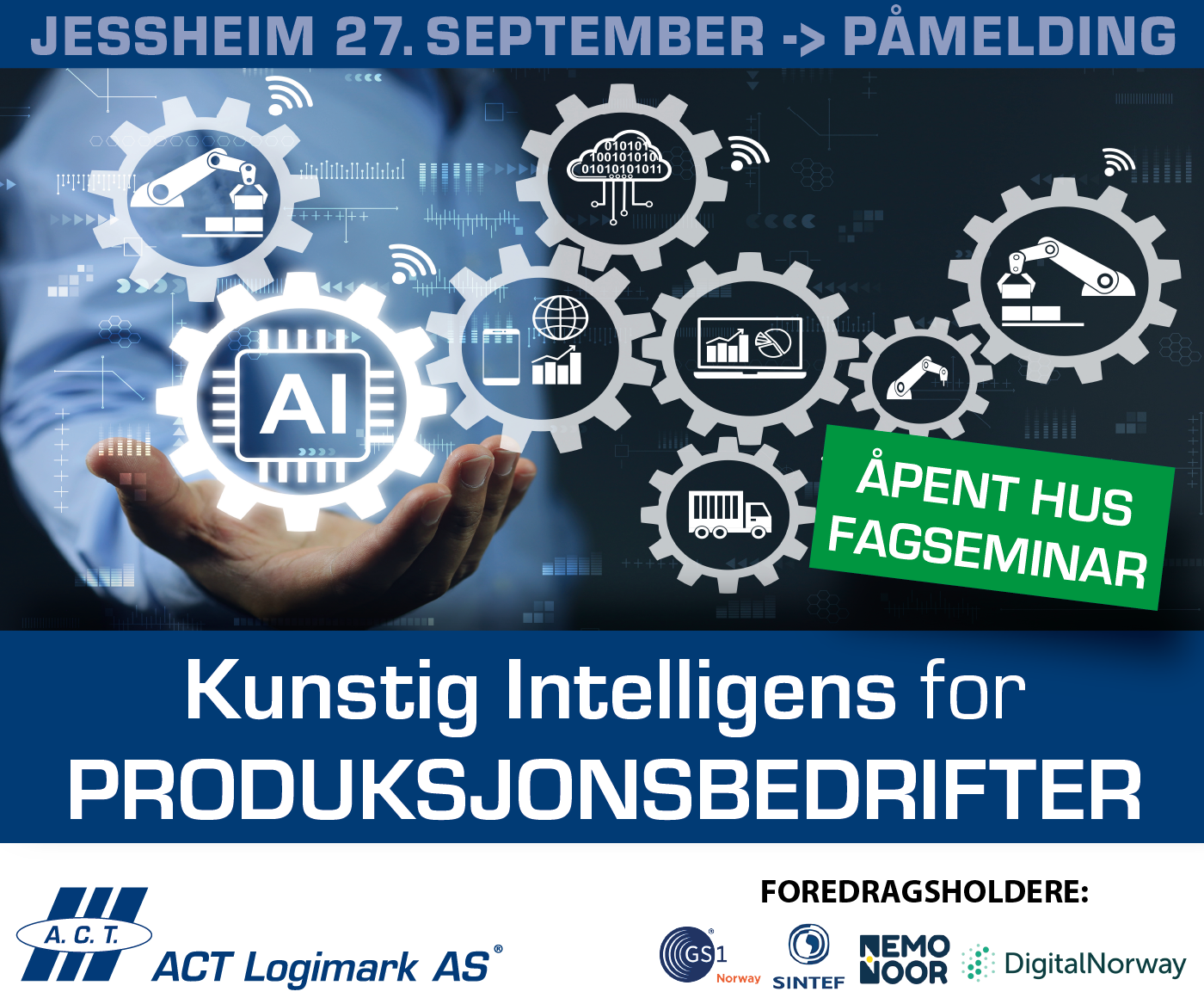 Åpent Hus med seminar 27. september ACT Logimark AS